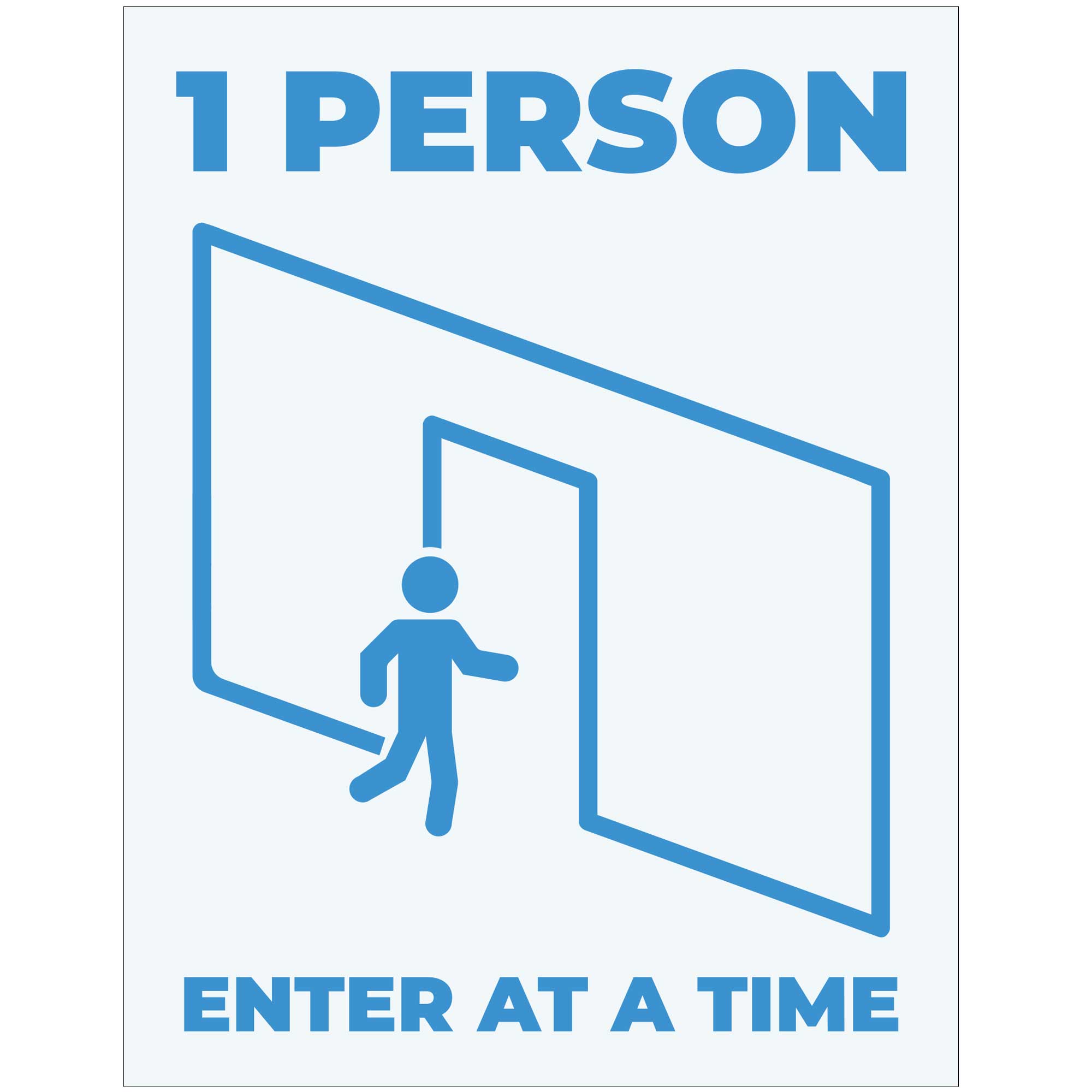 "1 Person Enter At A Time" Poster | Plum Grove