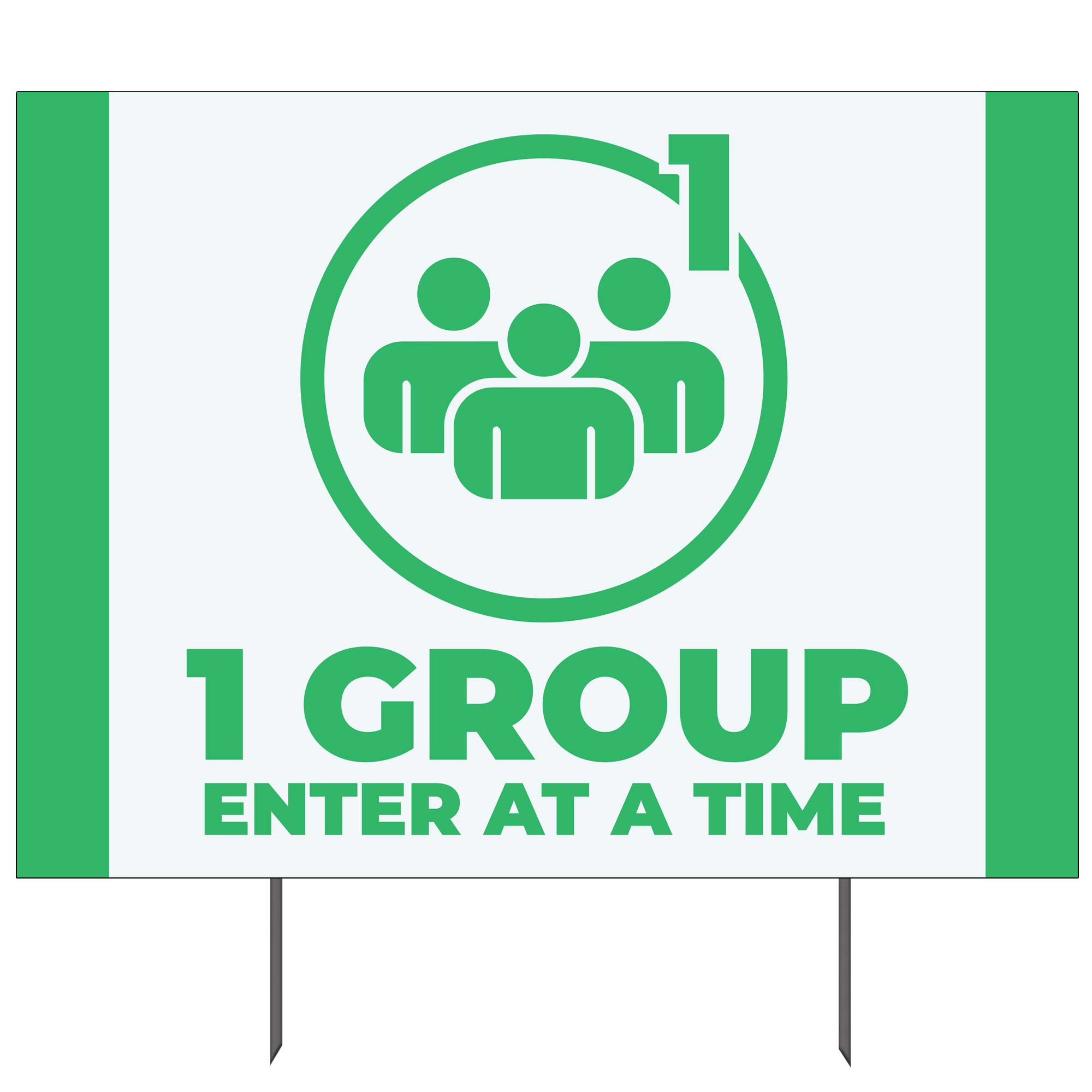 Green "1 Group Enter At A Time" Double-sided Yard Sign, 23x17-in | Plum ...