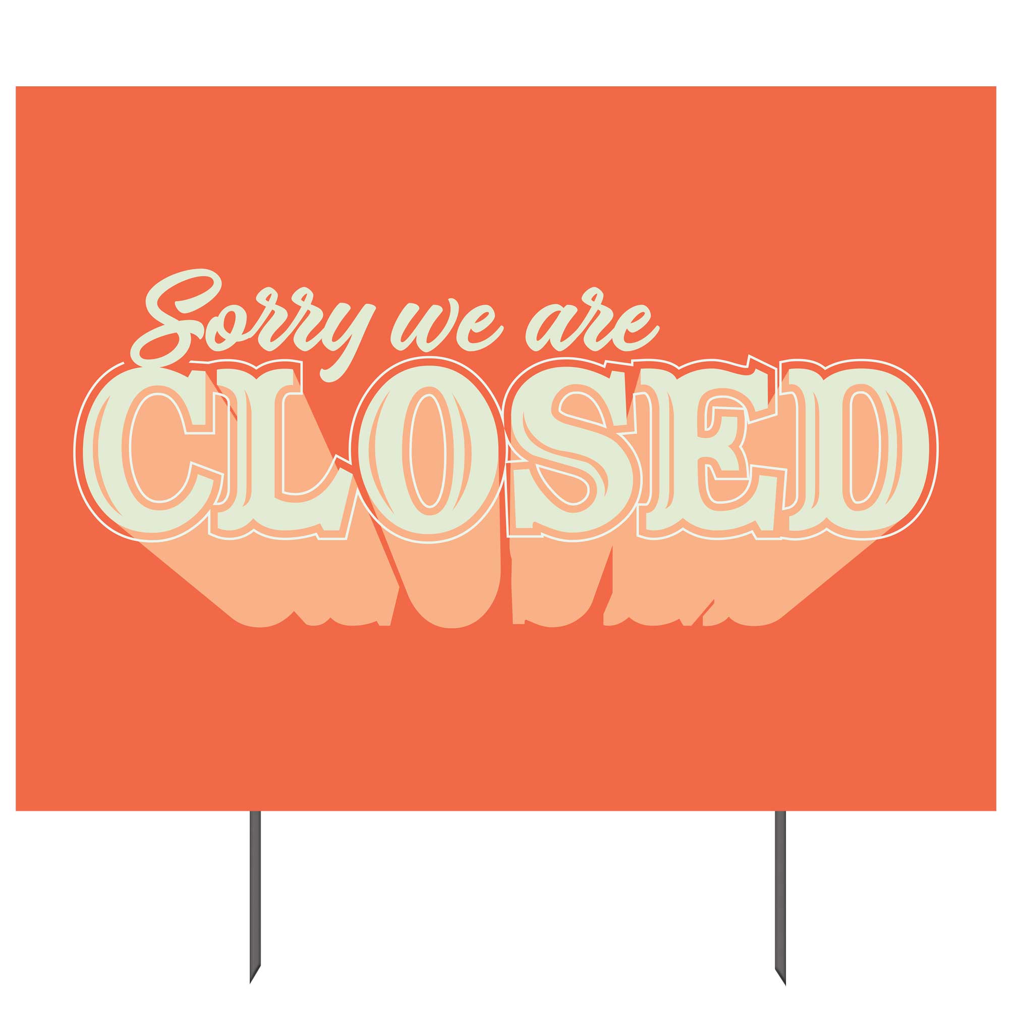 Orange "Sorry, We Are Closed" Double-sided Yard Sign, 23x17-in | Plum Grove