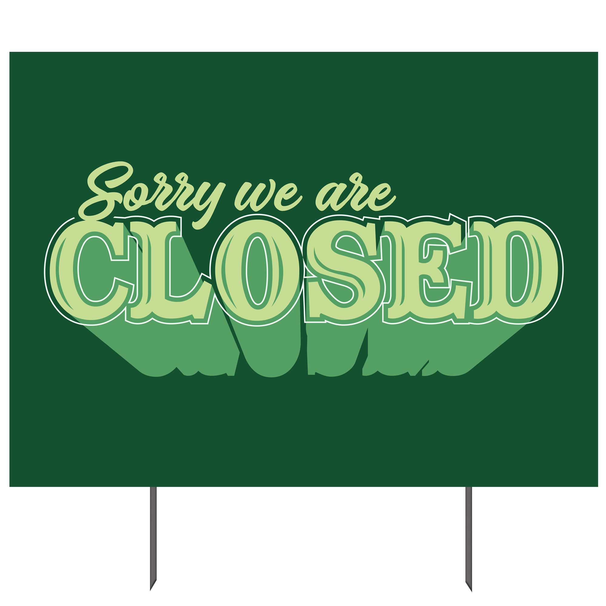 Green "Sorry, We Are Closed" Double-sided Yard Sign, 23x17-in | Plum Grove