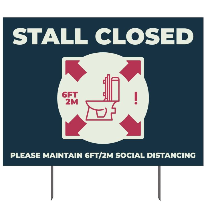"Stall Closed – Please Maintain 6FT/2M Social Distancing" Porta Potty ...