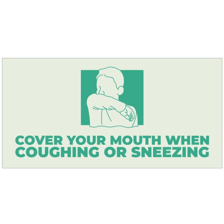 "Cover Your Mouth When Coughing Or Sneezing" Banner | Plum Grove