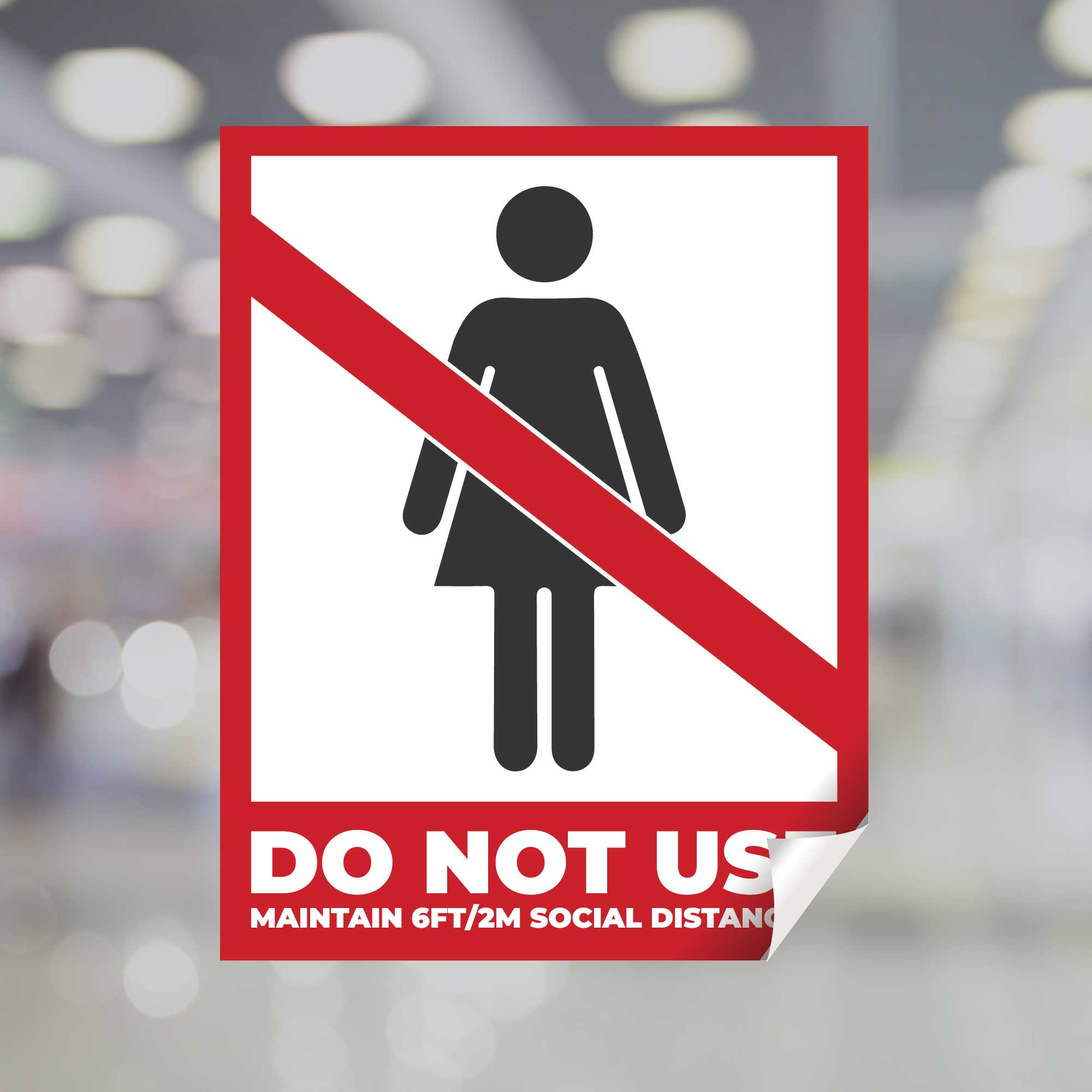 "Do Not Use - Maintain 6FT/2M Social Distancing" Women's Room Decal ...