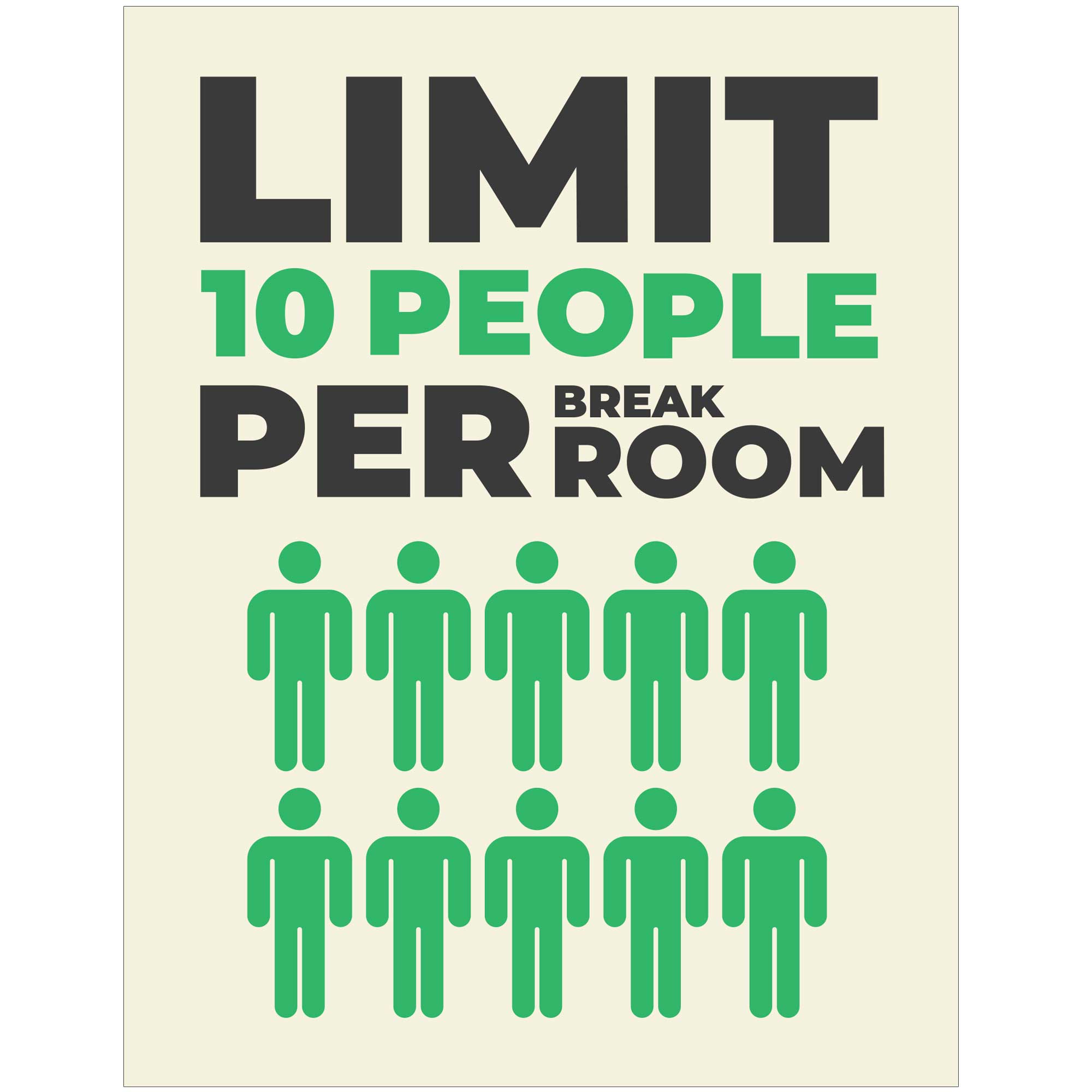 "Limit 10 People Per Break Room" Poster | Plum Grove