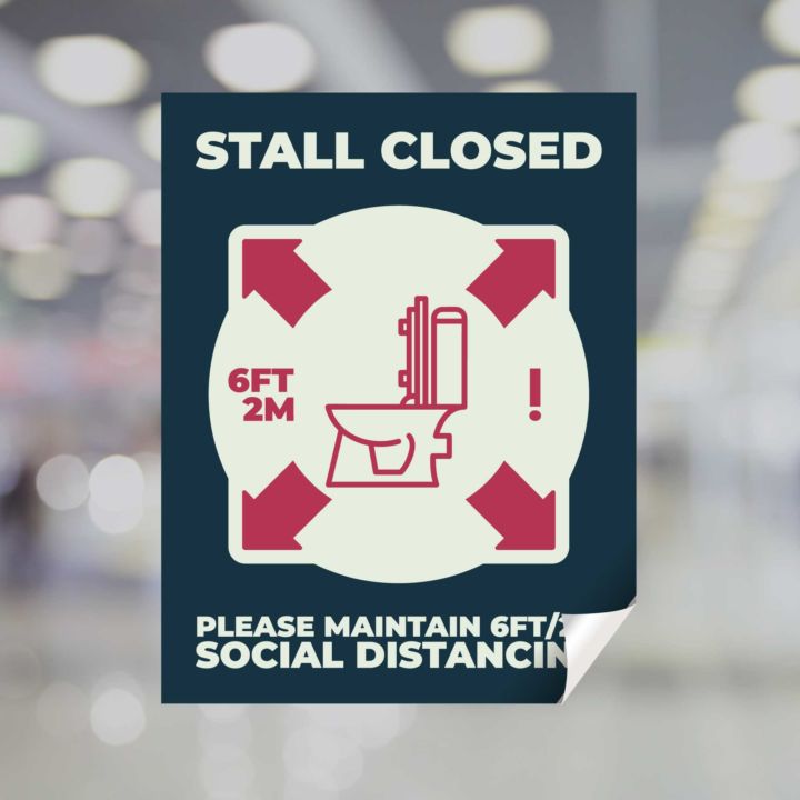 “Stall Closed – Please Maintain 6FT/2M Social Distancing" Bathroom ...