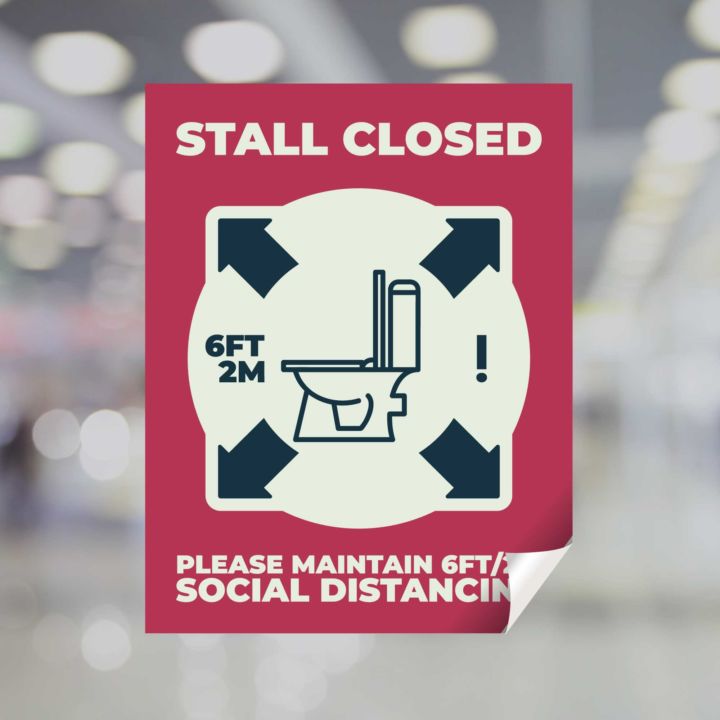 “Stall Closed – Please Maintain 6FT/2M Social Distancing" Restroom ...