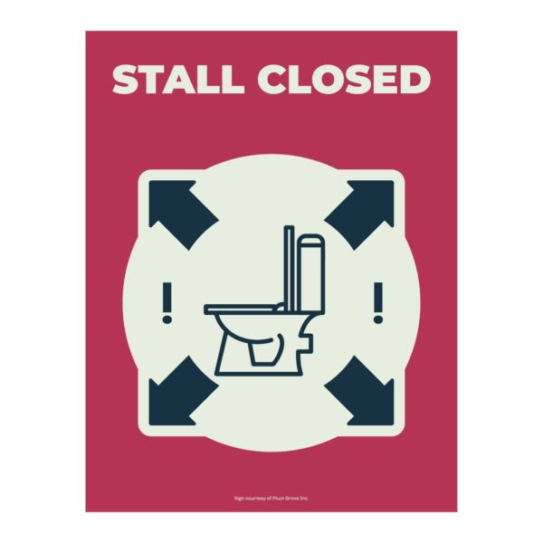 Stall Closed (Bathroom) | Plum Grove