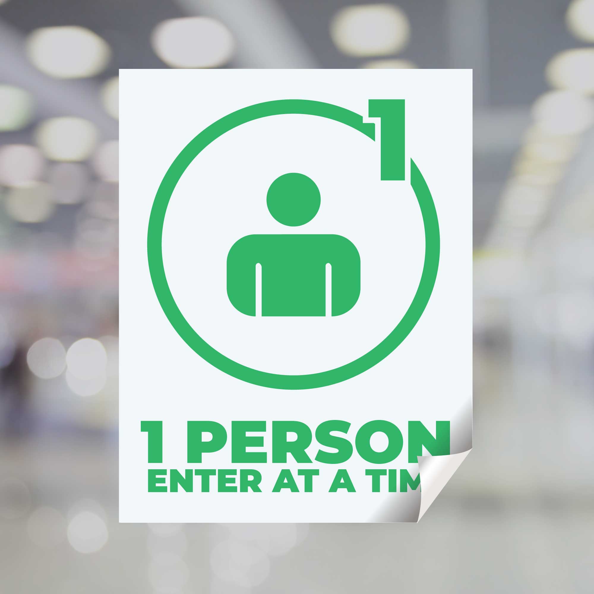 "1 Person Enter At A Time" Window Decal | Plum Grove