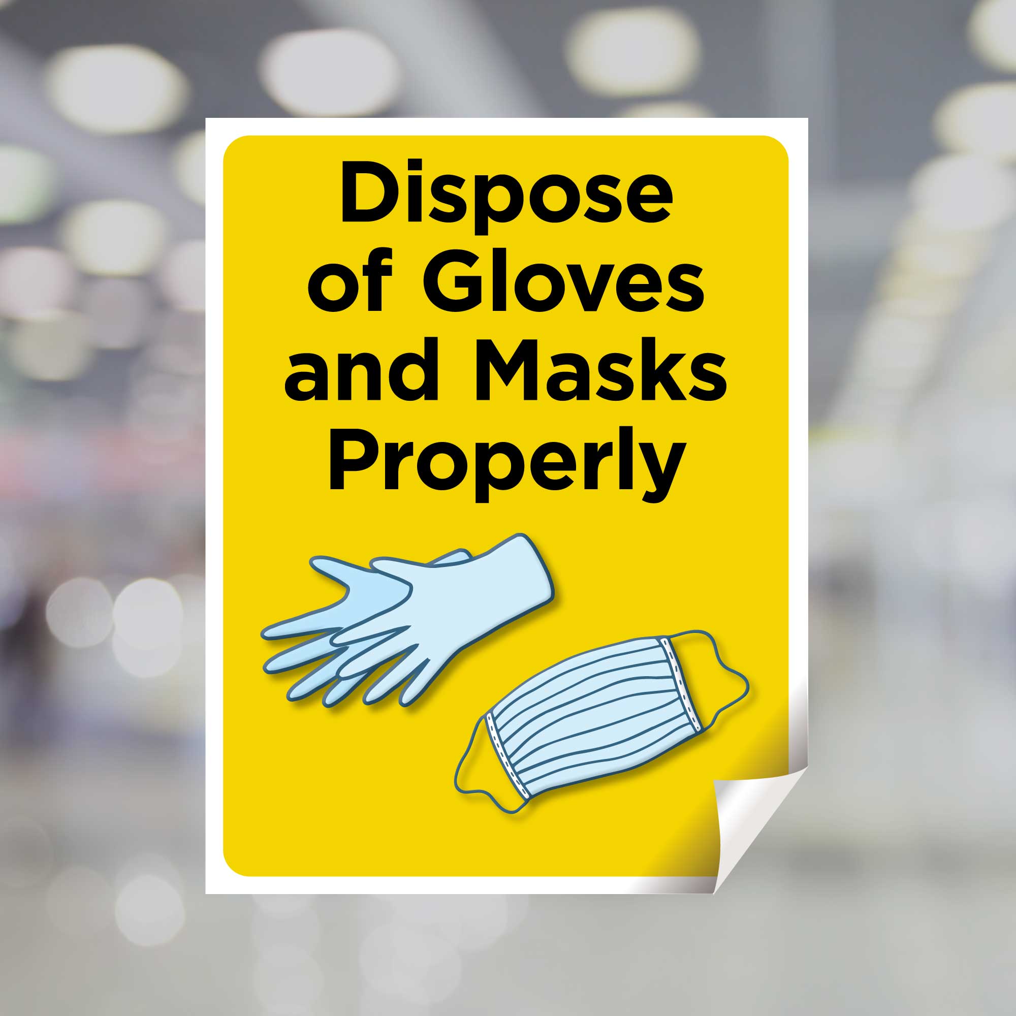 "Dispose of Gloves and Masks Properly" Window Decal | Plum Grove