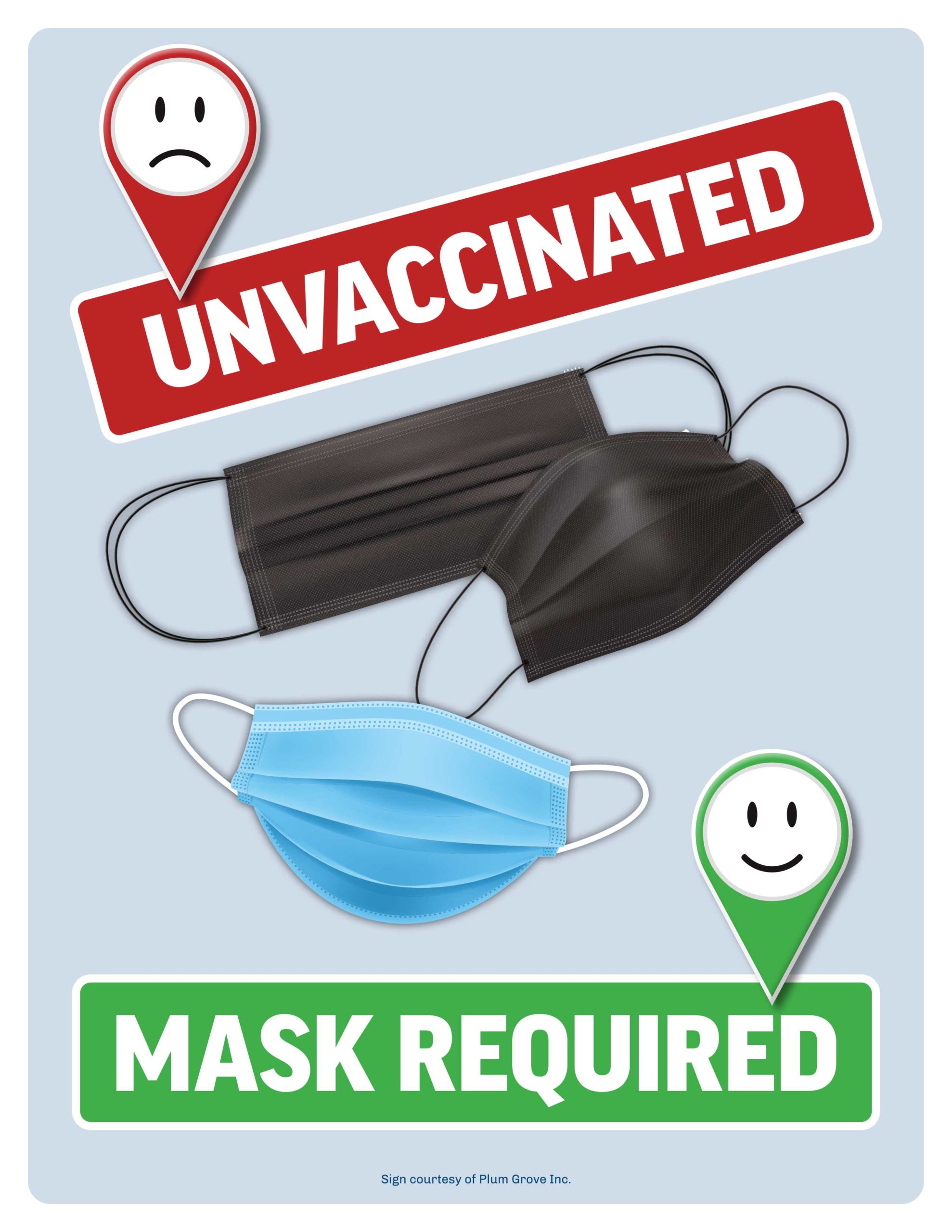 Unvaccinated - Mask Required | Plum Grove