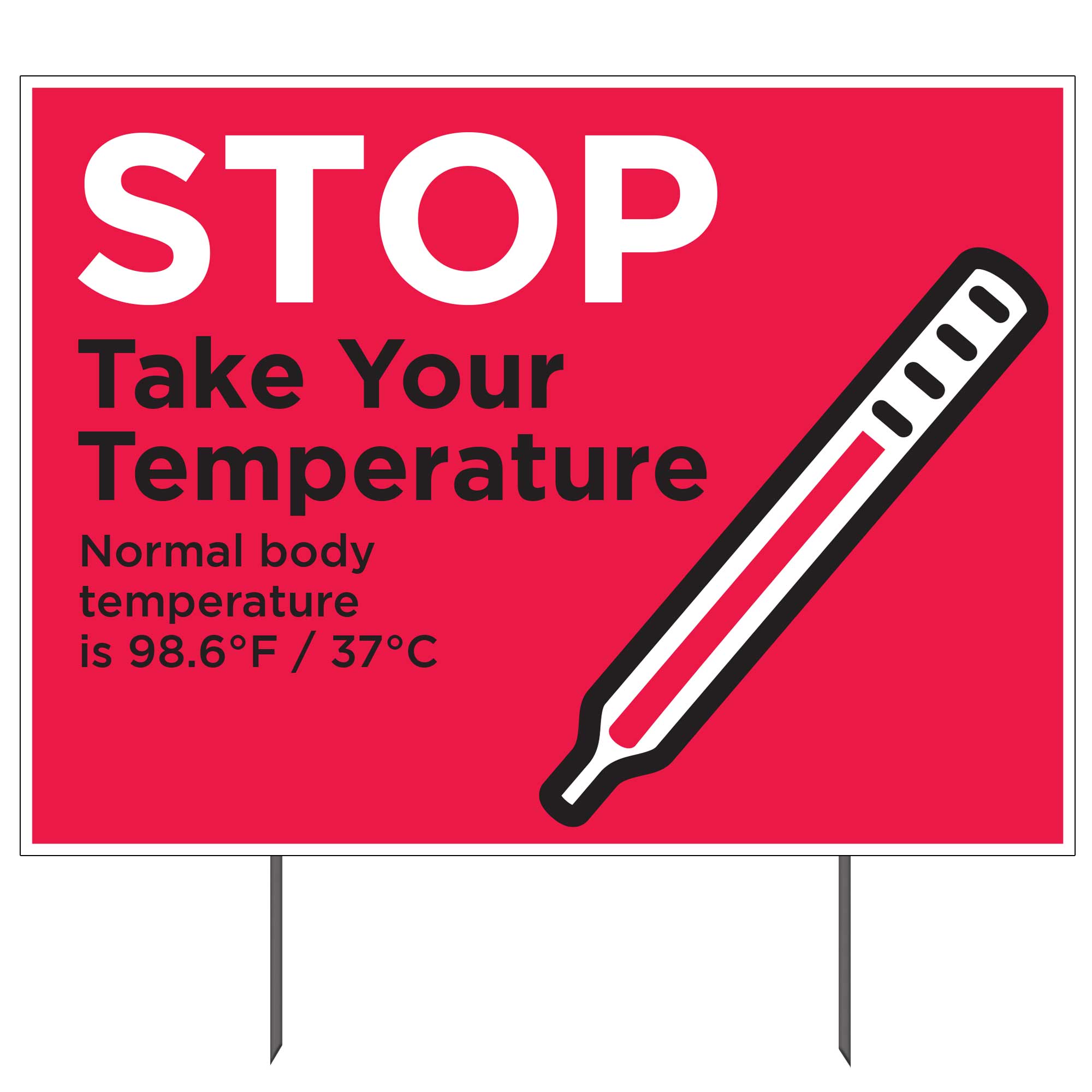 "Stop - Take Your Temperature" Red Double-sided Yard Sign, 23x17-in ...
