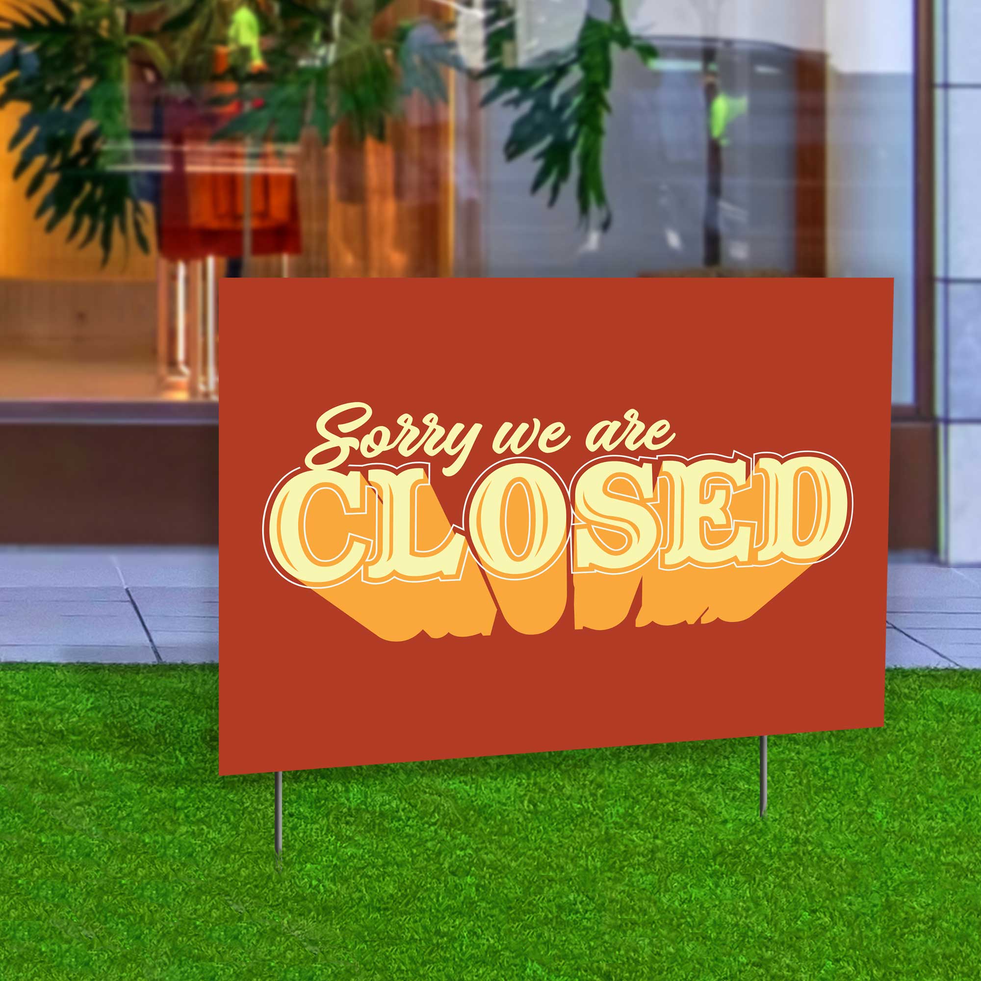 "Sorry We Are Closed" Double-sided Yard Sign, 23x17-in | Plum Grove