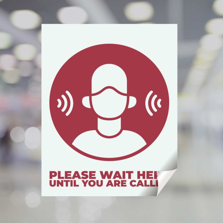"Please Wait Here Until You Are Called" Window Decal | Plum Grove