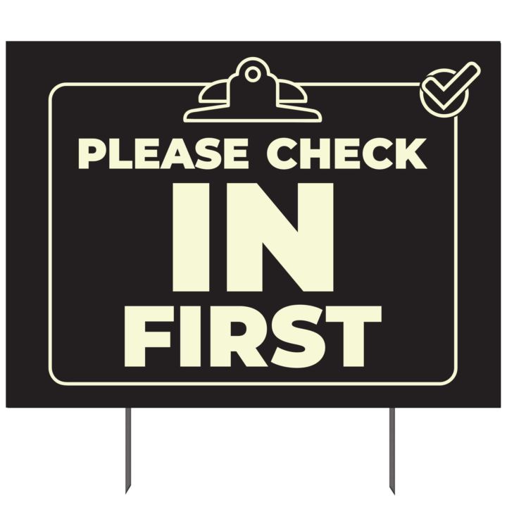 "Please Check In First" Double-sided Yard Sign, 23x17-in | Plum Grove
