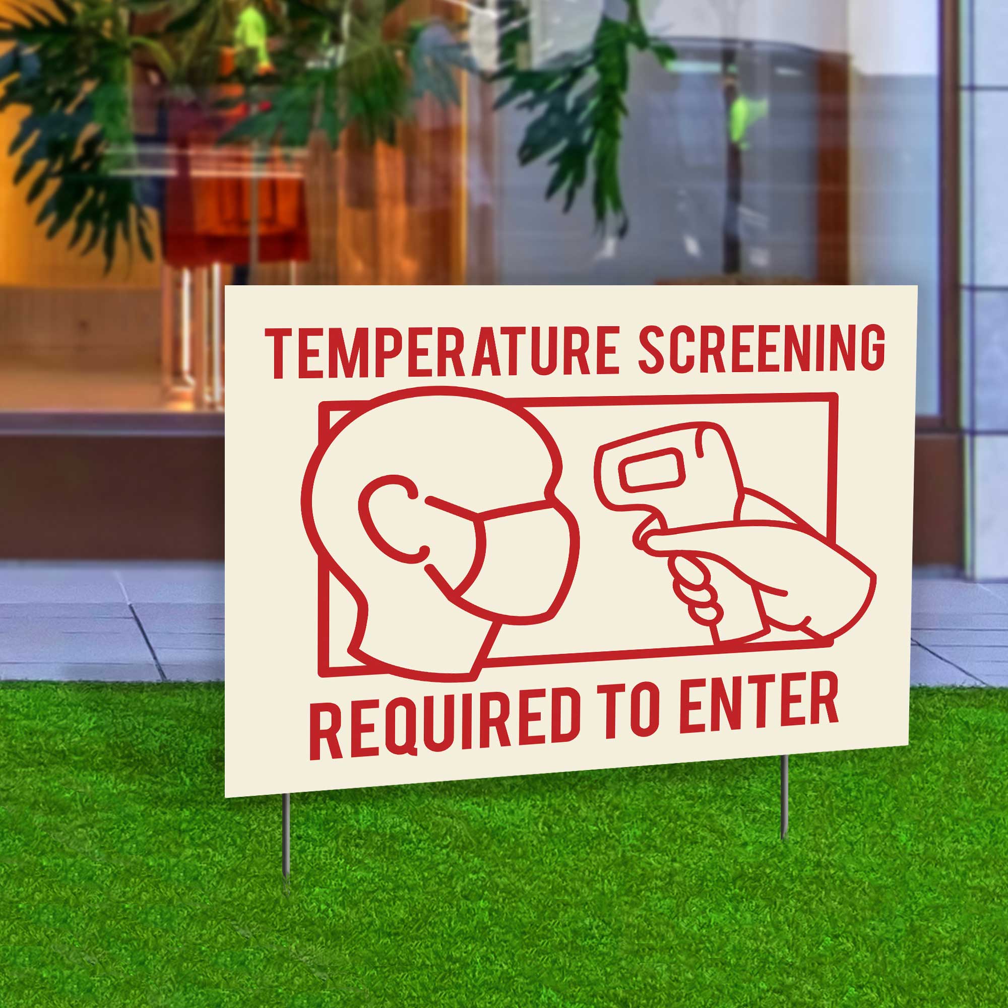 "Temperature Screening Required To Enter" Double-sided Yard Sign, 23x17 ...