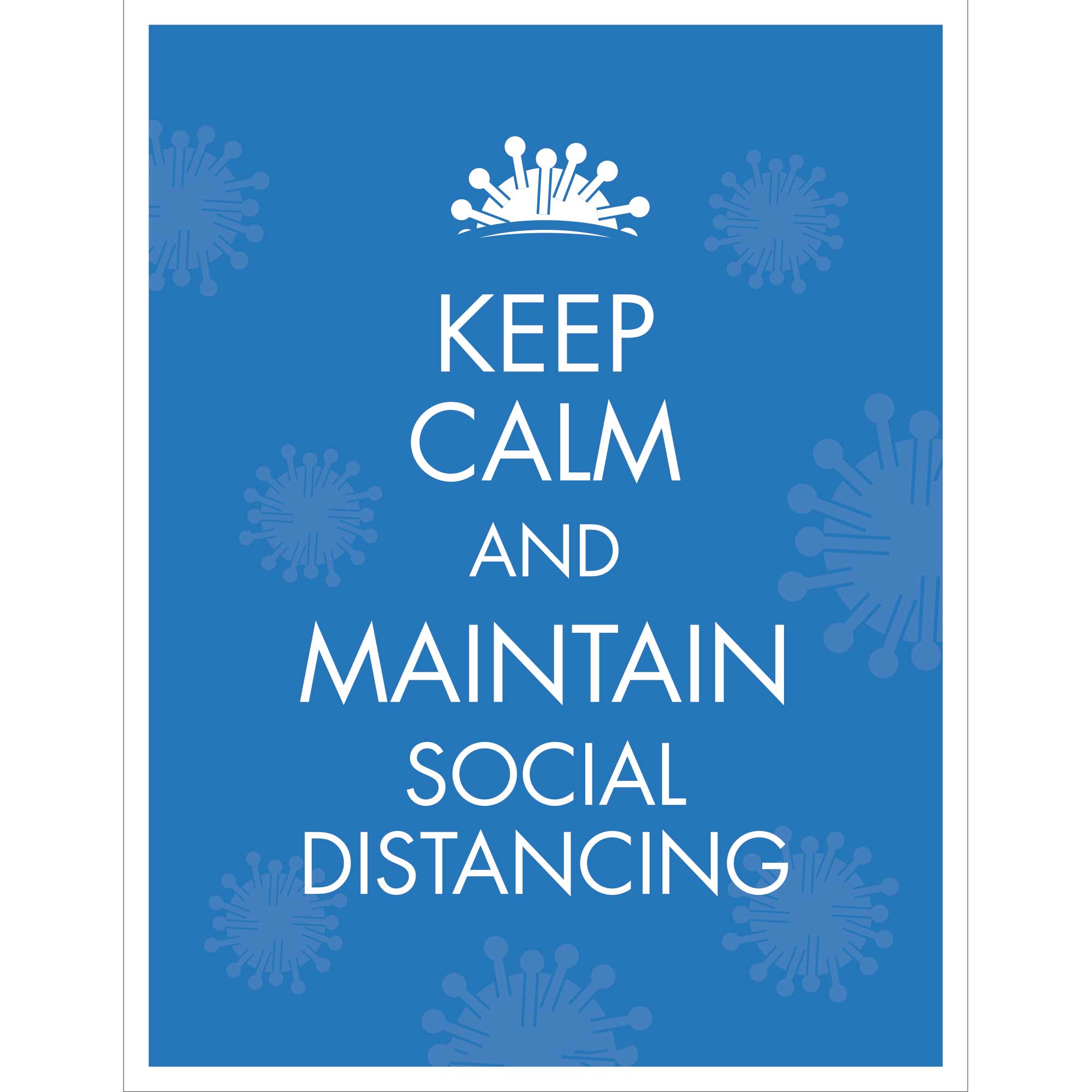"Keep Calm And Maintain Social Distancing" Poster | Plum Grove