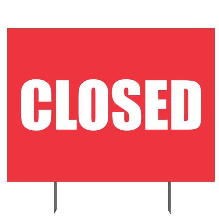 "Closed" Double-sided Yard Sign, 23x17-in | Plum Grove