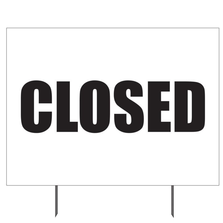 "Closed" Double-sided Yard Sign, 23x17-in | Plum Grove