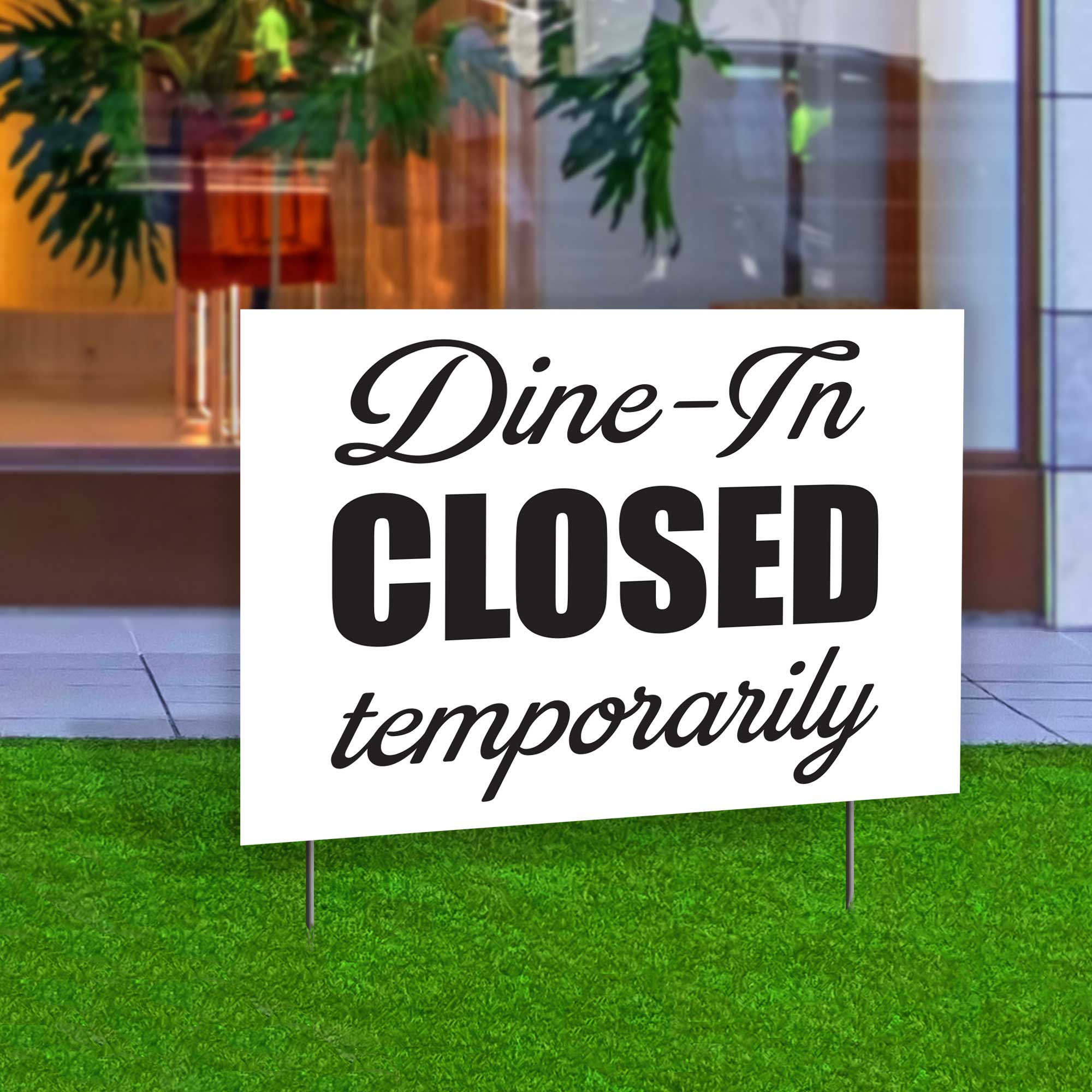 "Dine-In Closed Temporarily" Double-sided Yard Sign, 23x17-in | Plum Grove